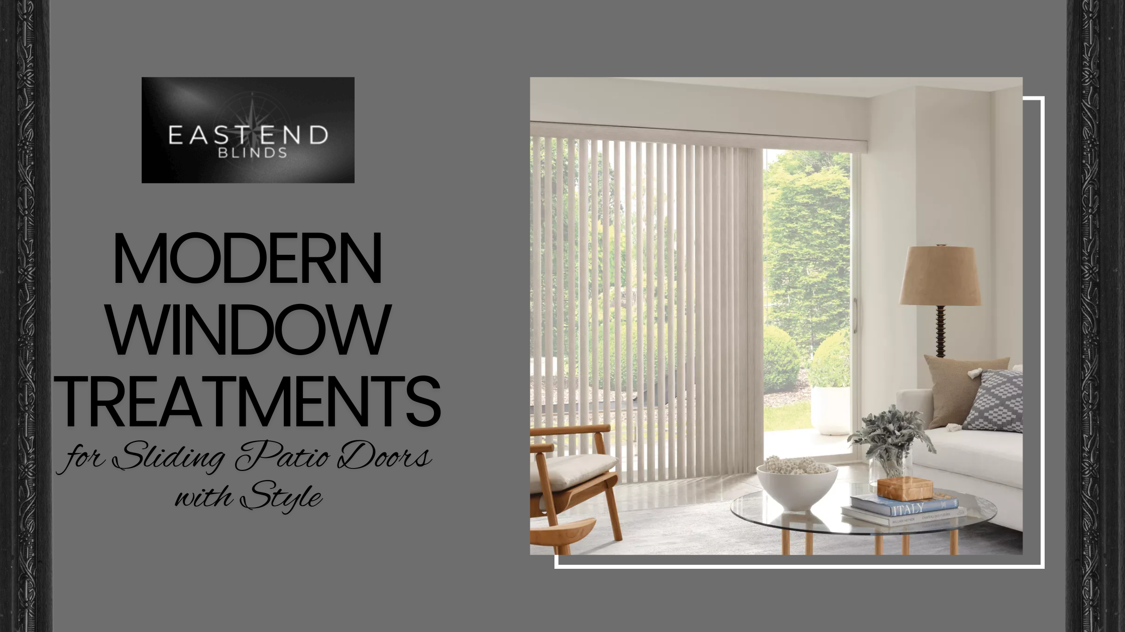 Window Treatments for Sliding Patio Doors - East End Blinds